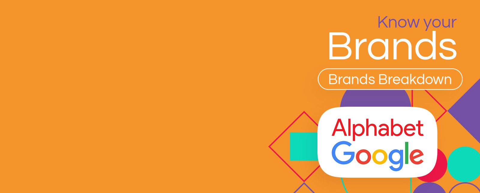 Know Your Brands: Alphabet Inc